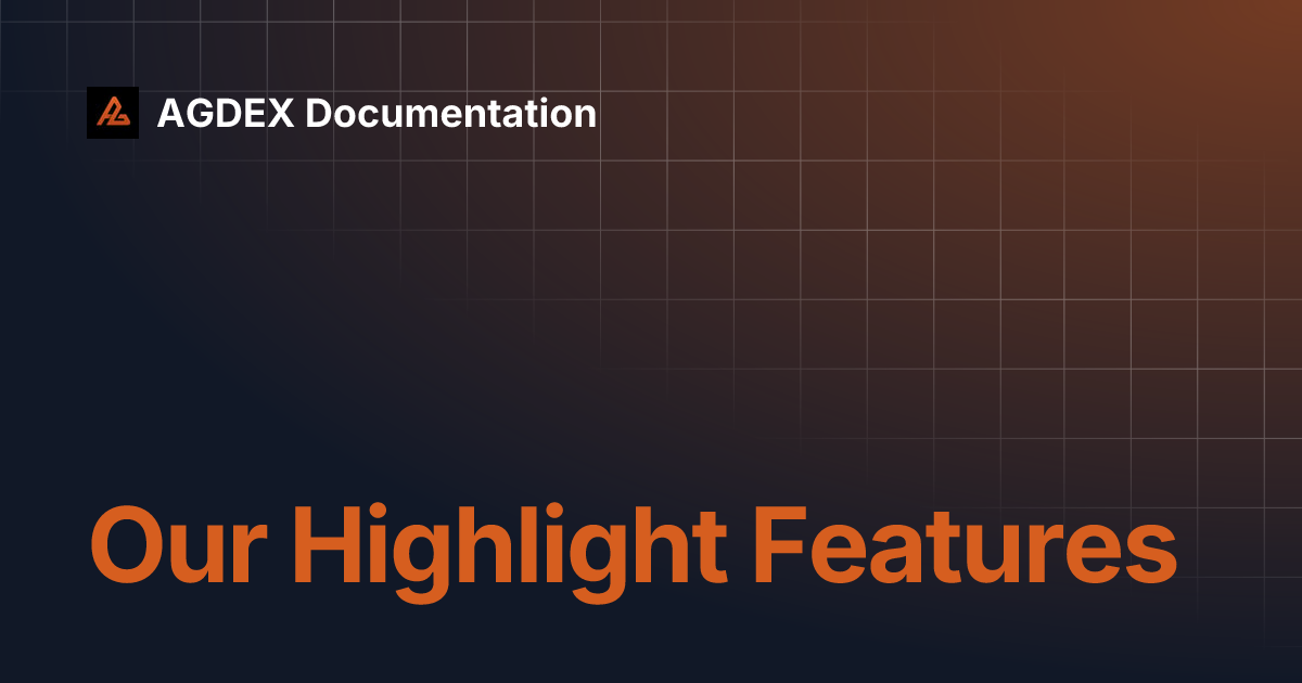Our Highlight Features | AGDEX Documentation